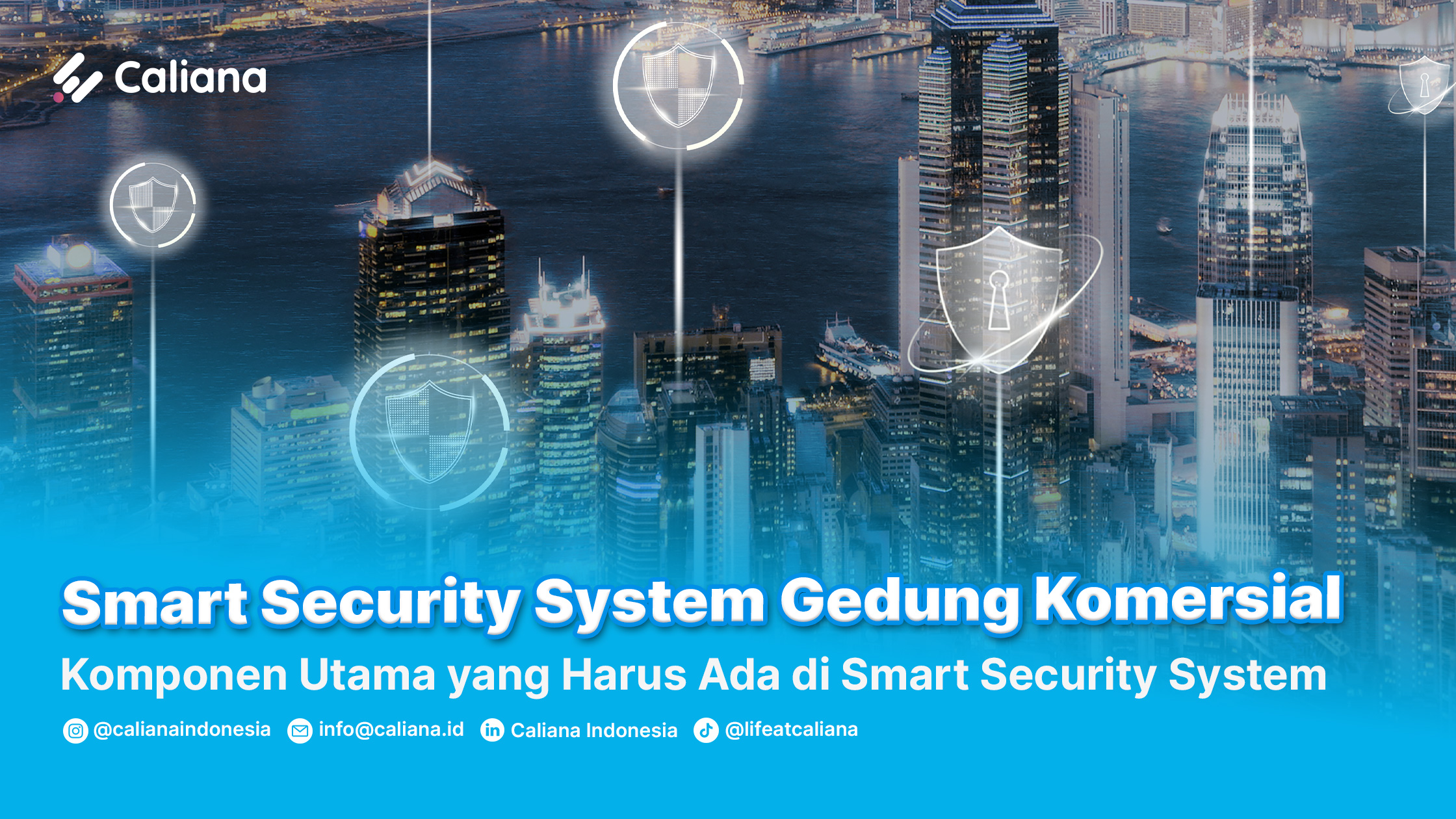 Penerapan Smart Security System di Gedung Komersial